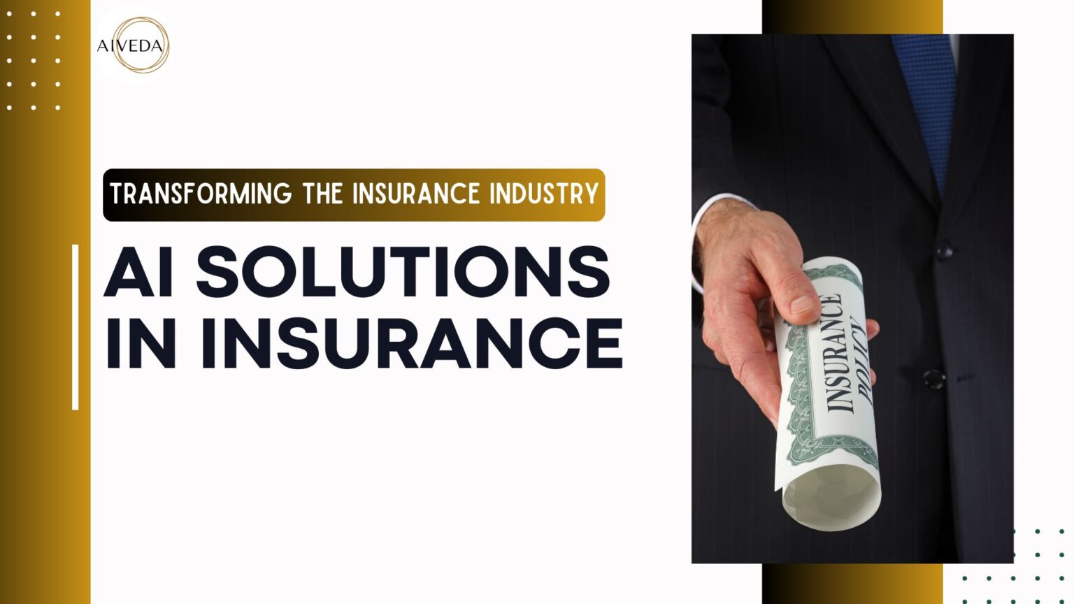AI Solutions in Insurance: Transforming the Insurance Industry - AIVeda
